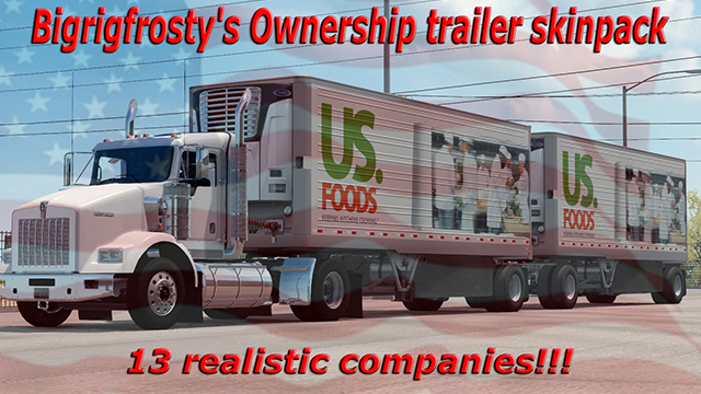 [ATS] Bigrigfrosty’s Real Company Trailers Ownership - atsmod.net