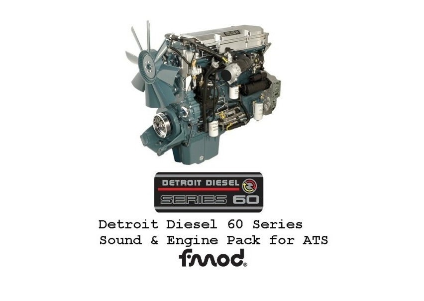 [ATS] Detroit Diesel 60 Series Engines Pack v1.4.1 (1.43) - atsmod.net