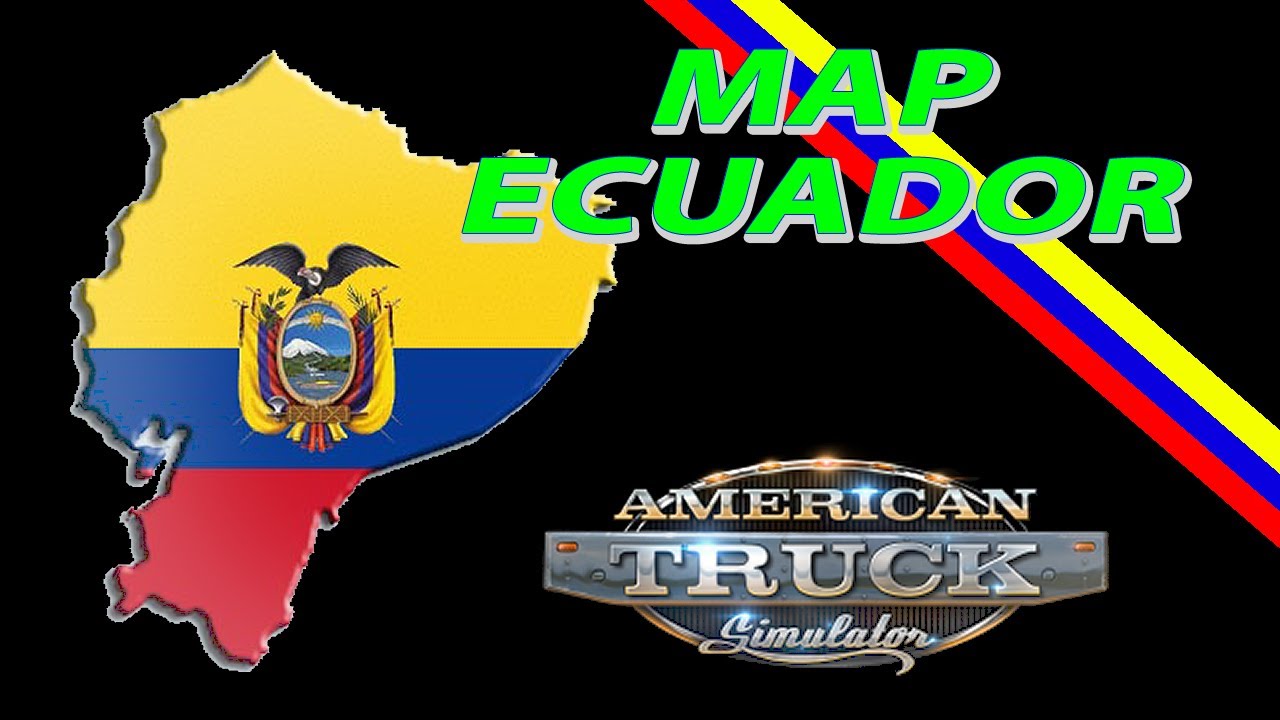 Ecuador Map v5.71 (1.49.x) - atsmod.net