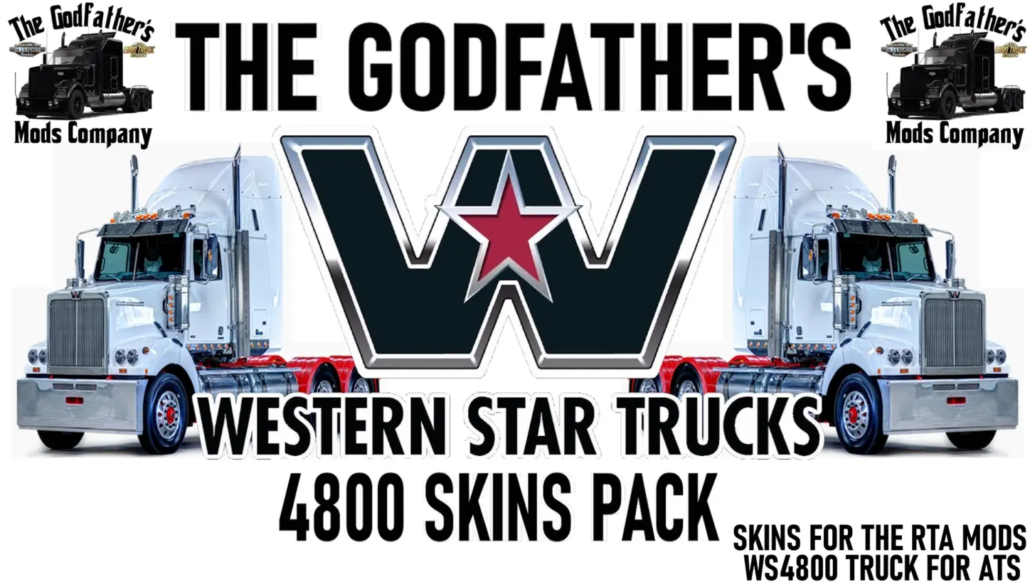 The Godfather's Western Star 4800 Skins Pack v1.0 - atsmod.net