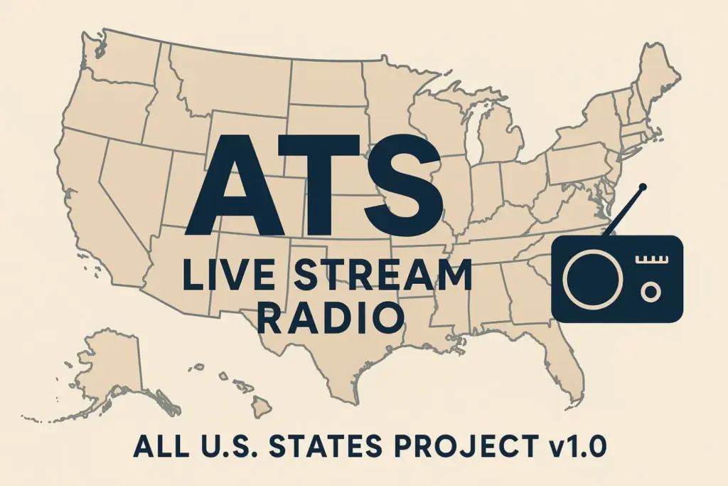 ATS Live Stream Radio – All U.S. States Project v1.0 - atsmod.net
