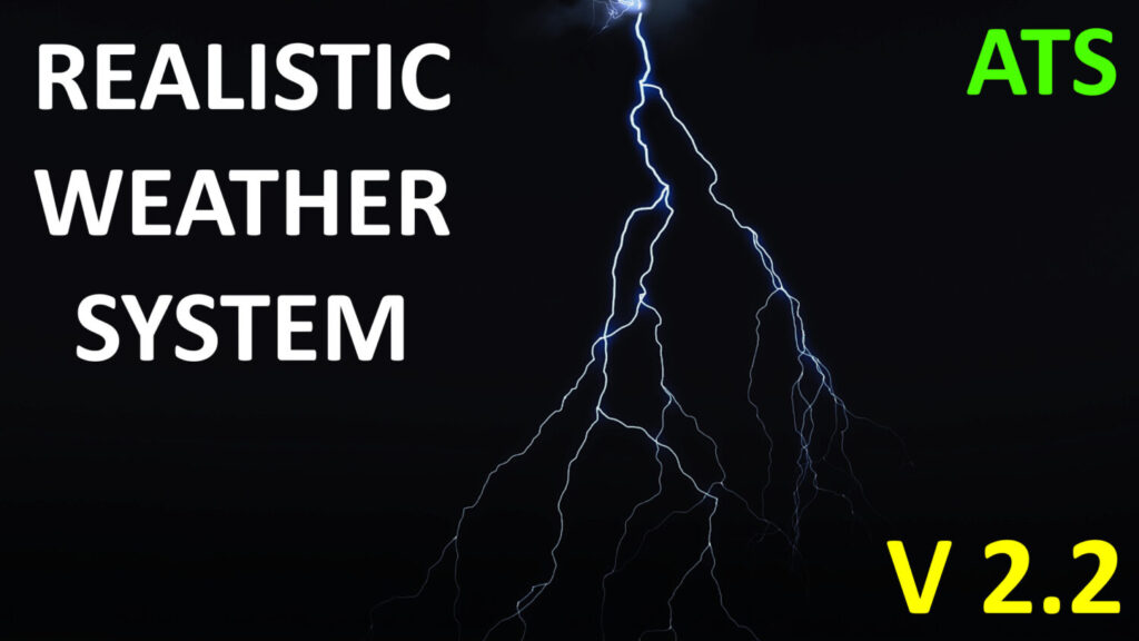 Realistic Weather System ATS V2.2 - atsmod.net