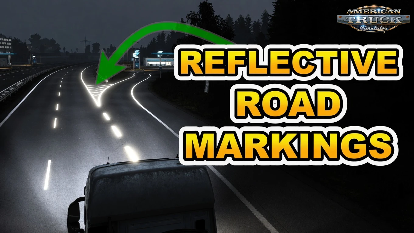 Reflective Road Markings V6.2 (1.60.x) - atsmod.net